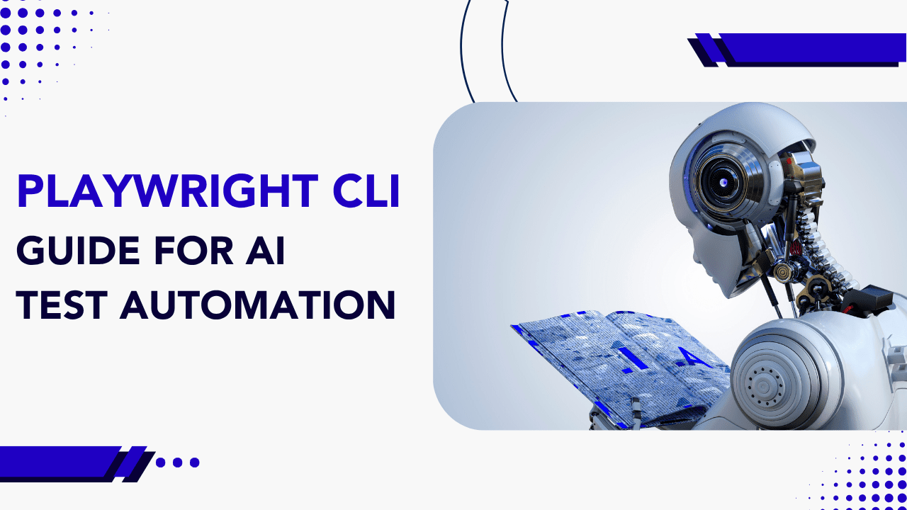 Playwright CLI Guide for AI Test Automation - Codoid