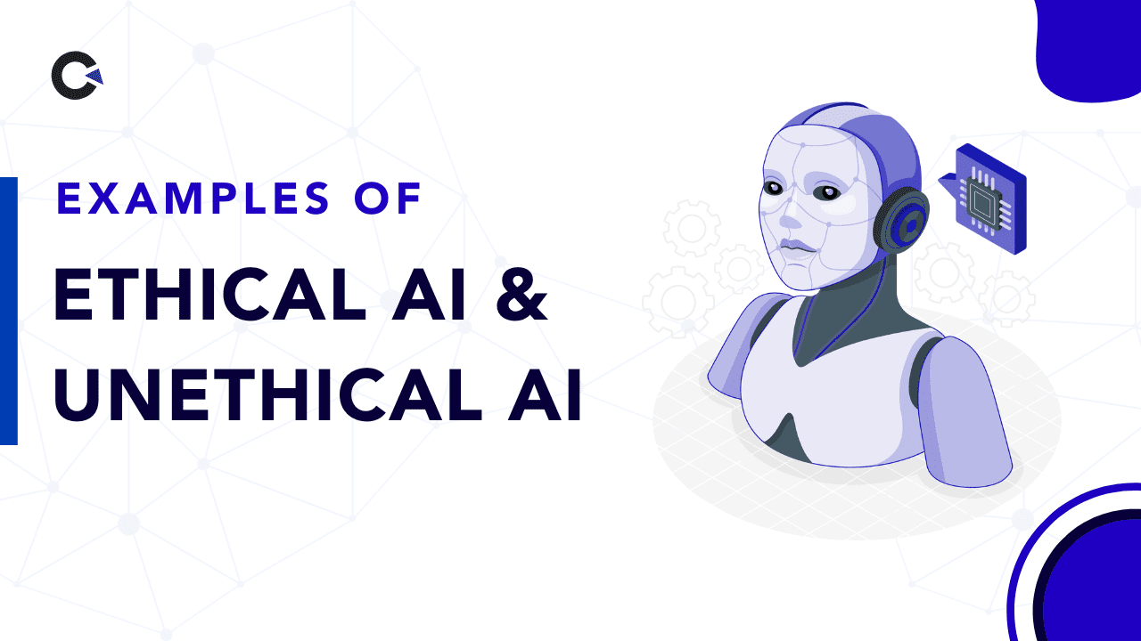 Ethical and Unethical AI: Bridging the Divide - Codoid